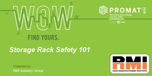 The Basics Of Storage Rack Safety - RMI Seminar at ProMat 2019